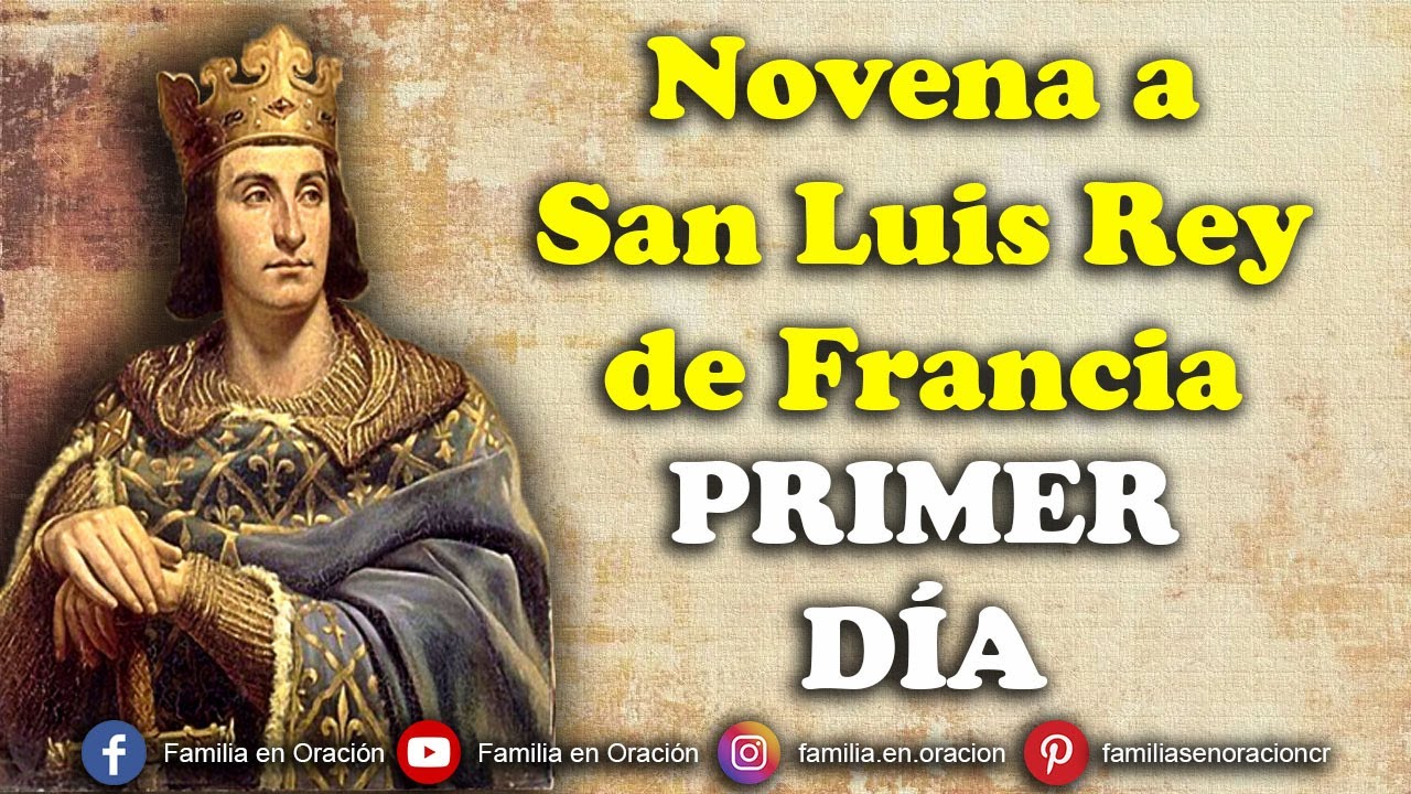 Novena a San Luis Rey - Día 1 - YouTube