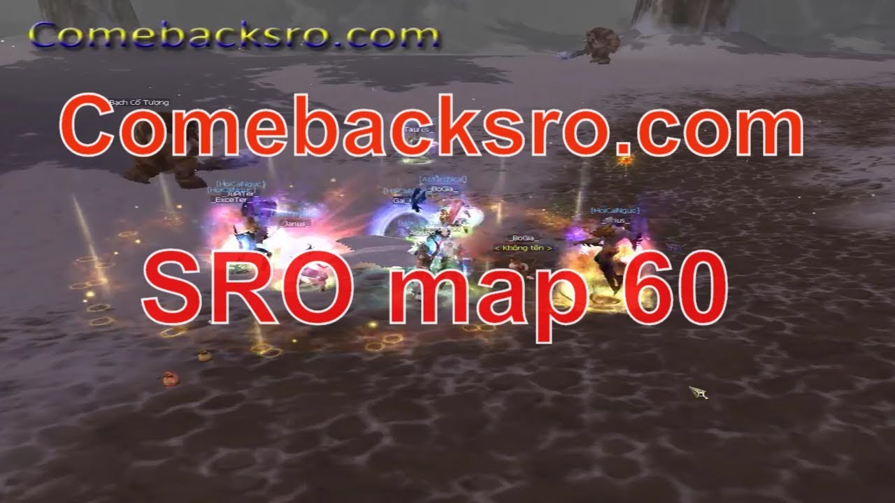 comebacksro sro map 60 chuẩn sro online Việt Nam - YouTube