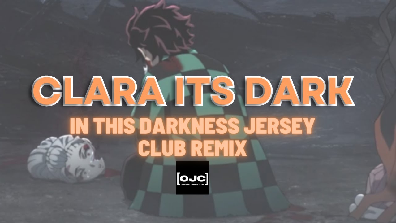Clara La San - In This Darkness X Jersey Club Remix - YouTube