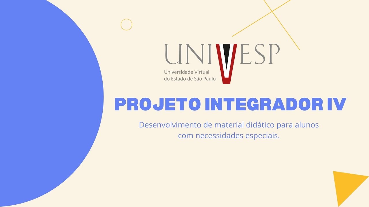Projeto Integrador IV - Univesp - 2021 - YouTube