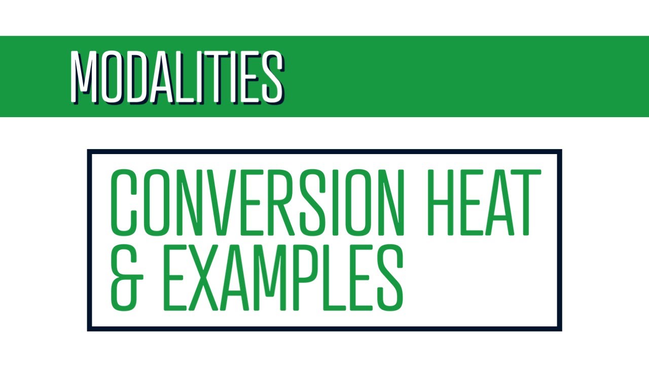 Conversion Heat With Examples - YouTube