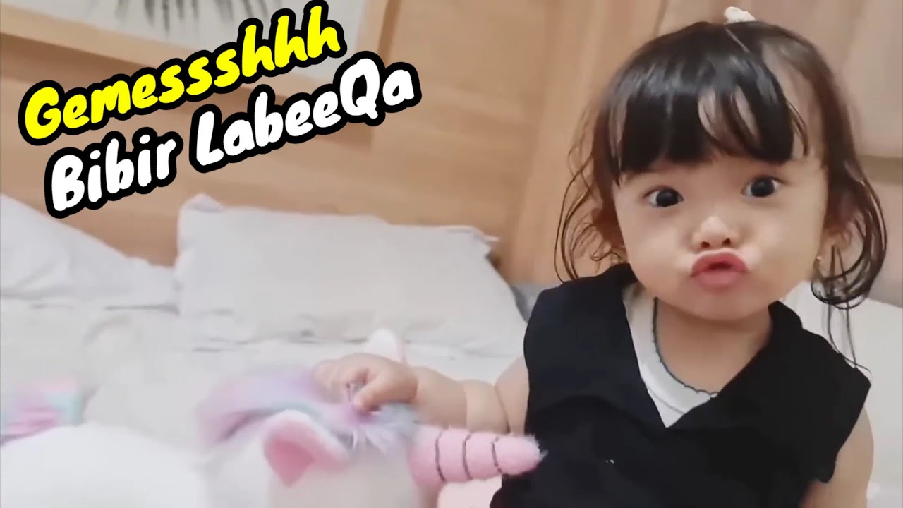 Suka Monyongin Bibirnya ya LabeeQa😂🥰😍 - YouTube