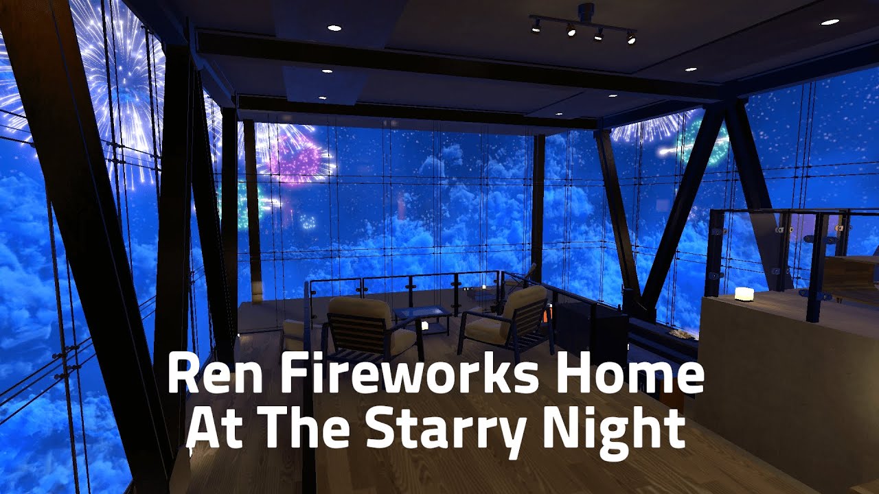 [VRchat Worlds BGM] Renの星夜に花火を楽しむお家-Ren Fireworks Home At The Starry ...