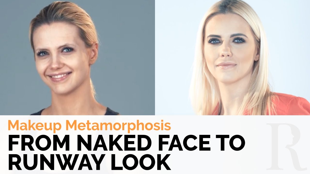 Makeup Metamorphosis | From Naked Face to Runway Look - YouTube