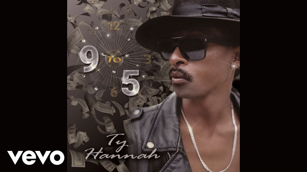 Ty Hannah - 9 to 5 (OFFICIAL VIDEO) - YouTube