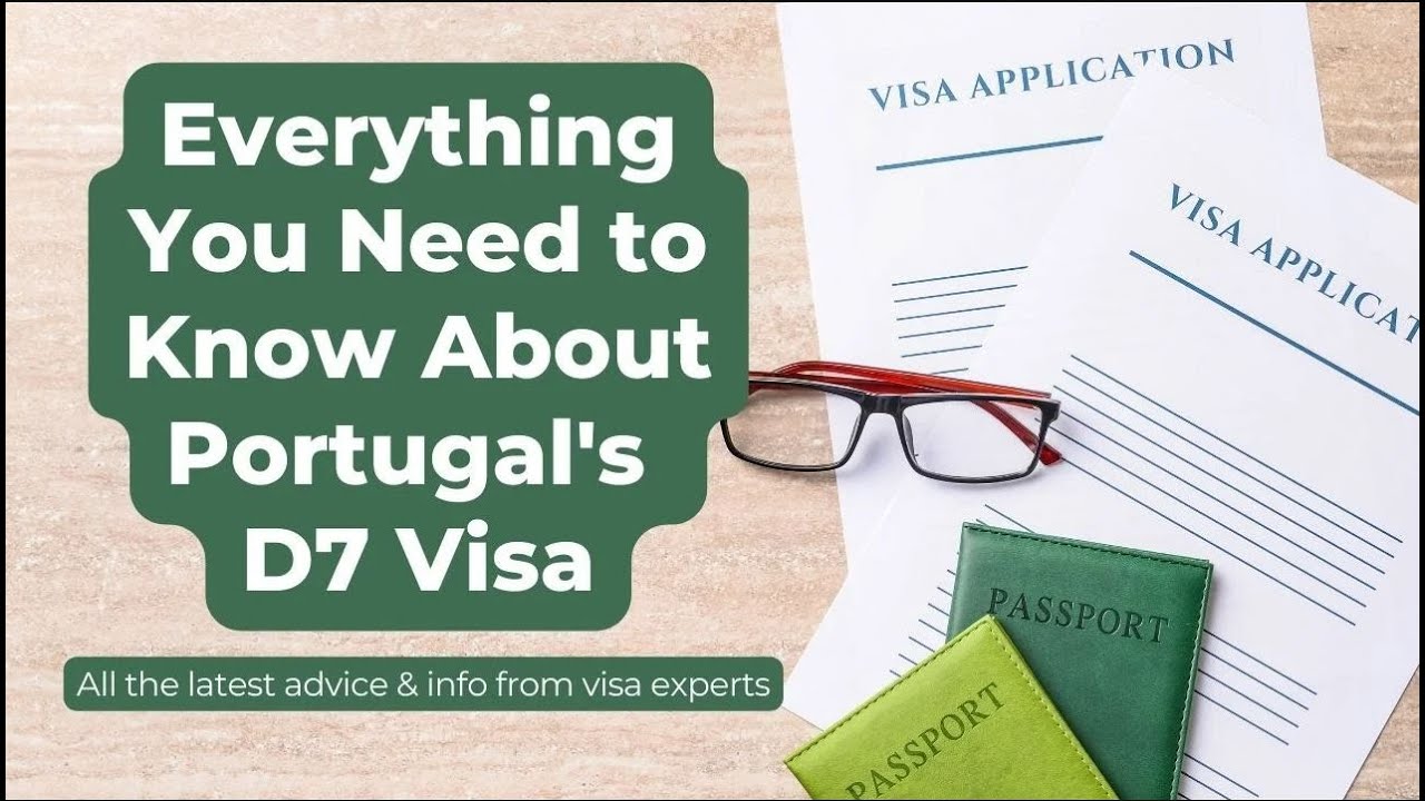 Everything You Need to Know About Portugal’s D7 Visa - YouTube