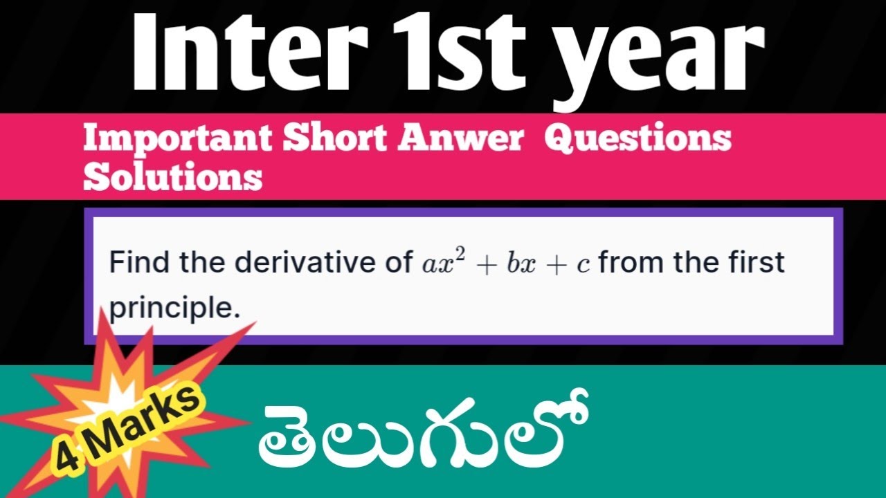 derivative of ax^2+bx+c by first principle|Inter exam 2024 maths 4 mark ...