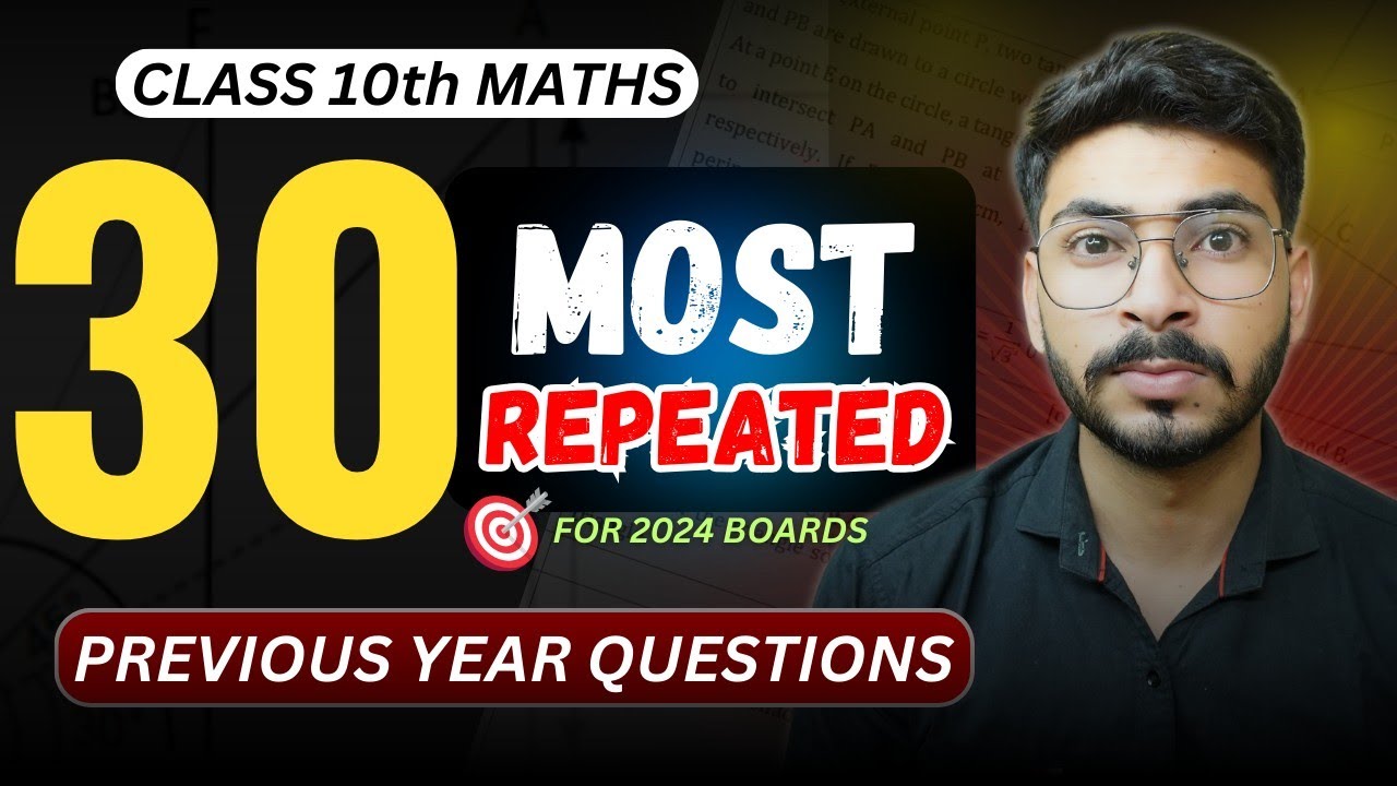 30 Most Repeated Previous Year Questions 🔥Maths important questions ...