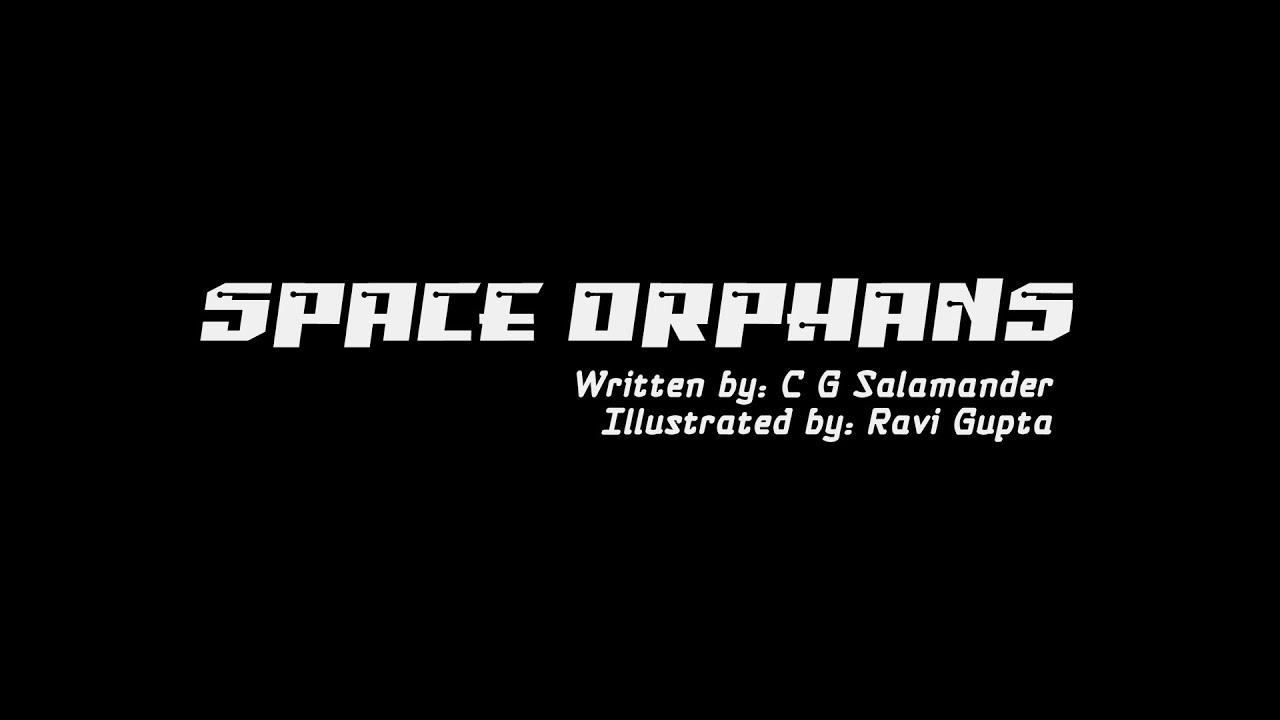 Space Orphans - YouTube