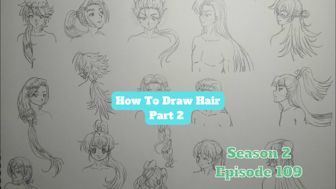 How To Draw Hair Part 2 S.2 #109 - YouTube