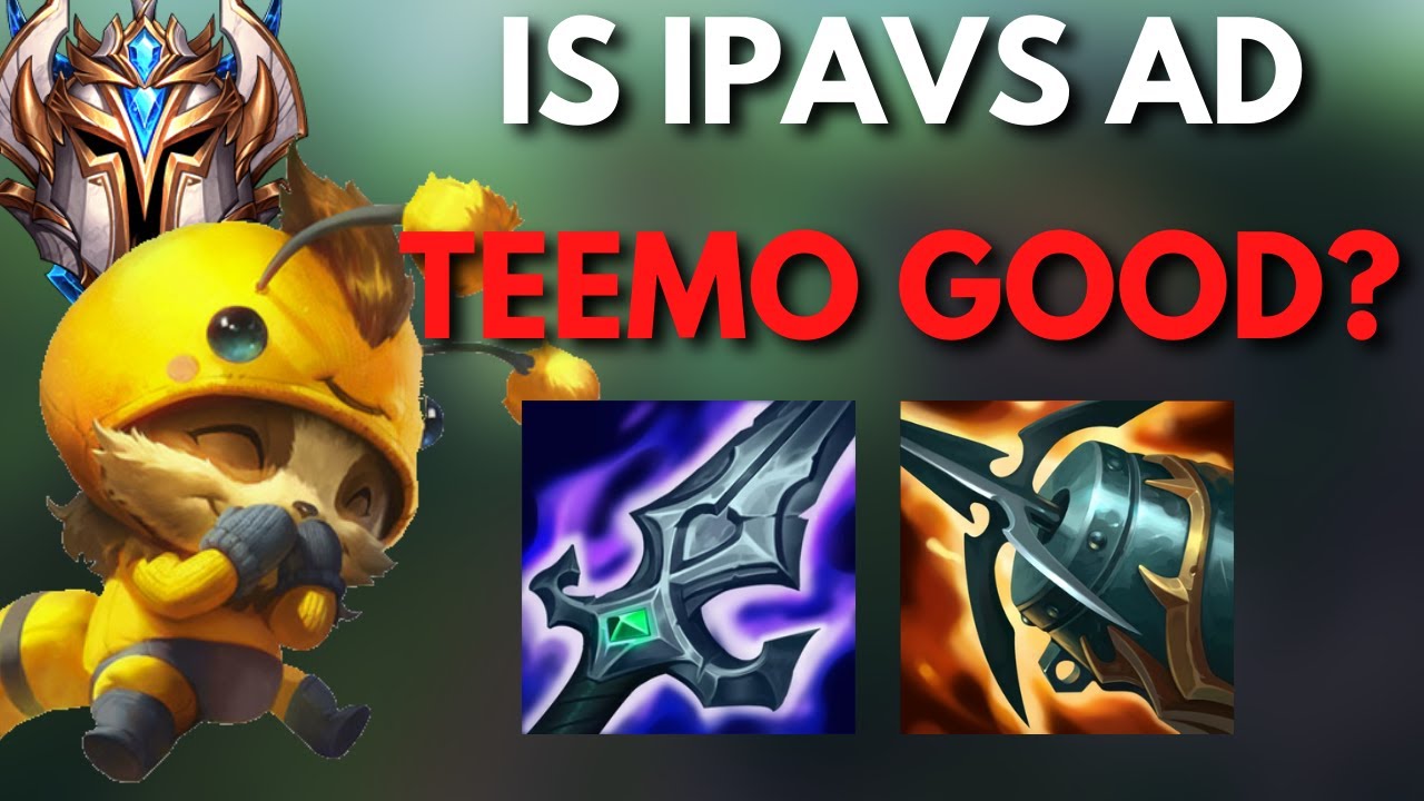 Was ipav999 right about AD Teemo? - YouTube