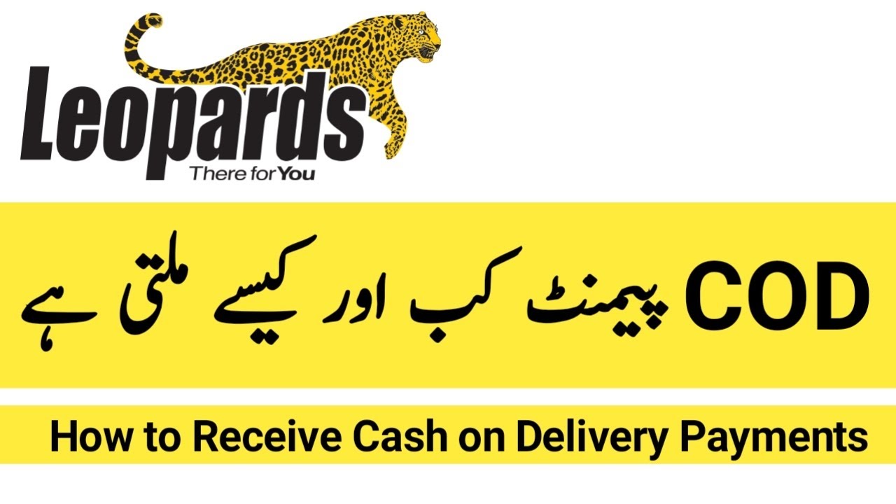 How to Receive Leopards Courier COD Payments in your Bank Account ...