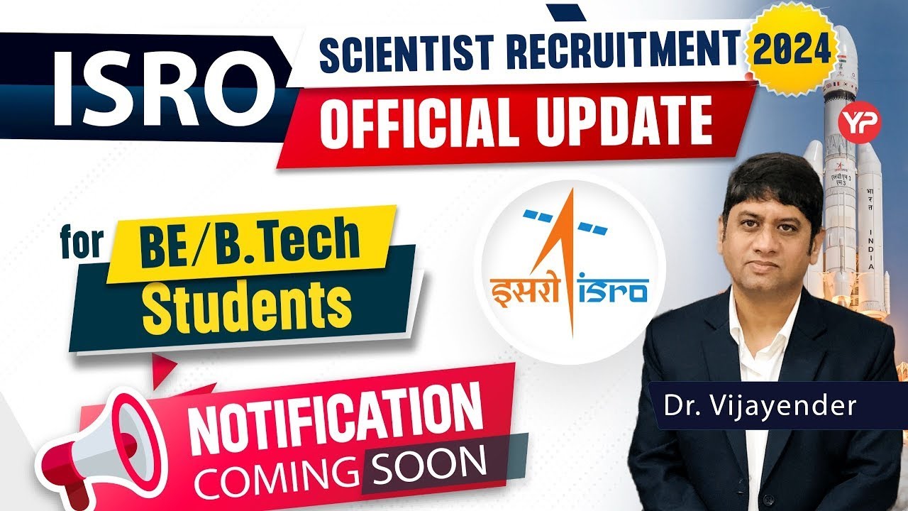 ISRO Scientist Recruitment 2024 | ISRO Official New Update ...
