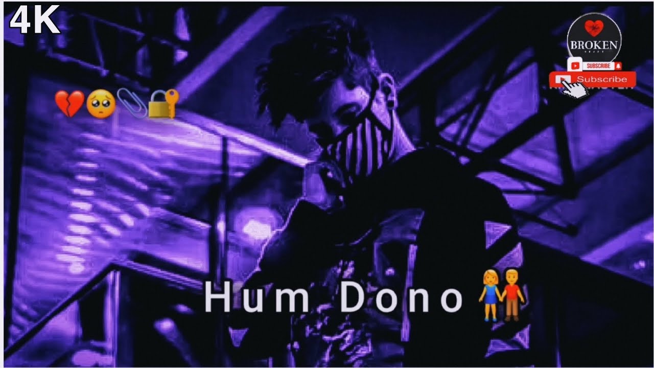 #sad Sayad Ham Dono ||Sad Status ||😔 heart touching ||💔#whatsappstatus ...