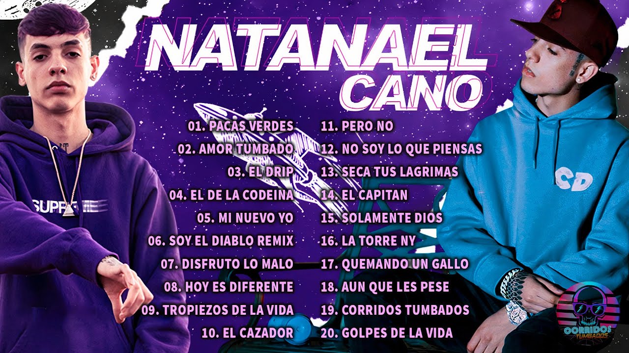 Natanael Cano Mix - Mix de Corridos Tumbados - Corridos Tumbados Mix ...