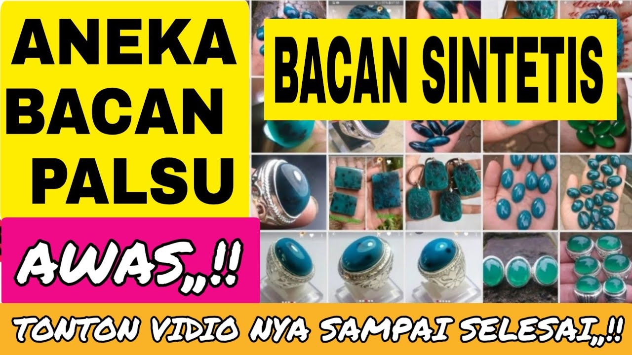 aneka BACAN SINTETIS /PALSU,, tonton vidio nya sampai selesai ..biar ...