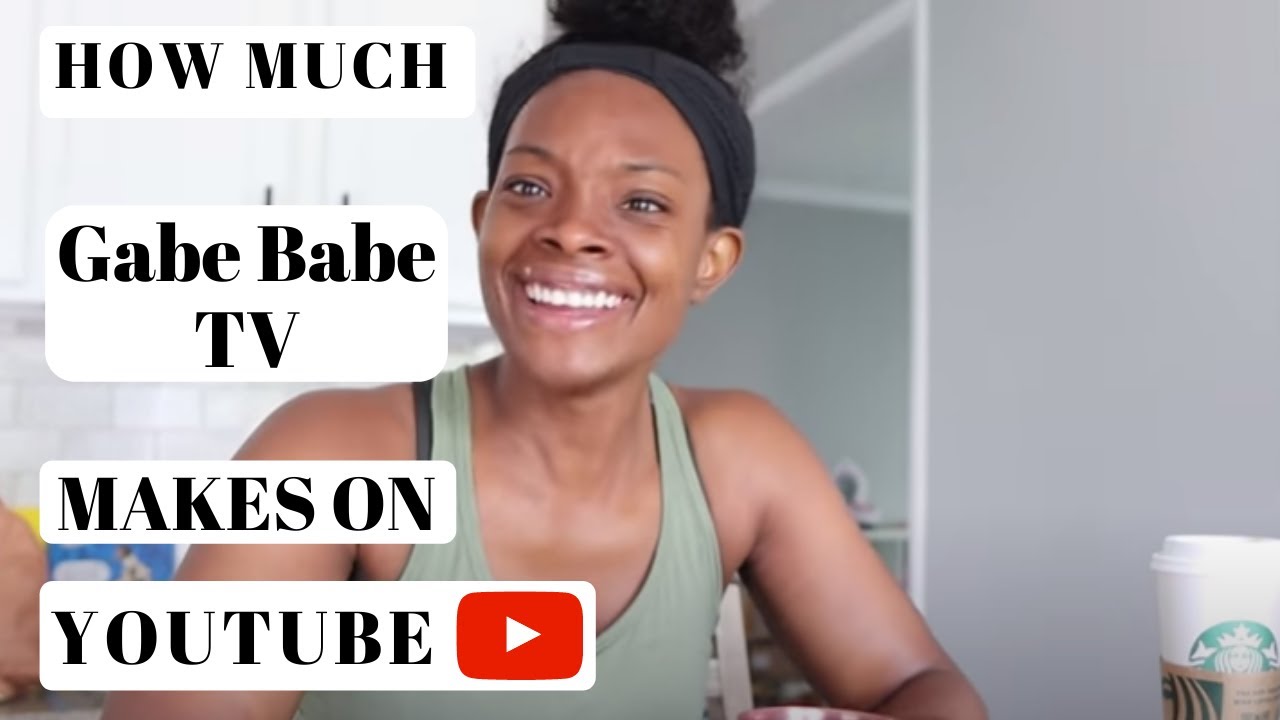 Gabebabetv How much Gabebabetv makes on Youtube - YouTube