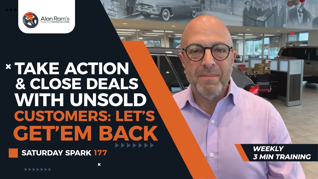 Take Action & Close Deals with Unsold Customers: Let's Get'em Back ...