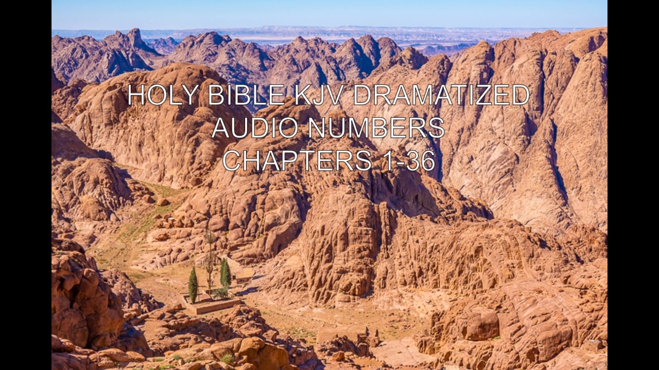 Numbers Old Testament Holy Bible KJV Dramatized Audio Book of - YouTube