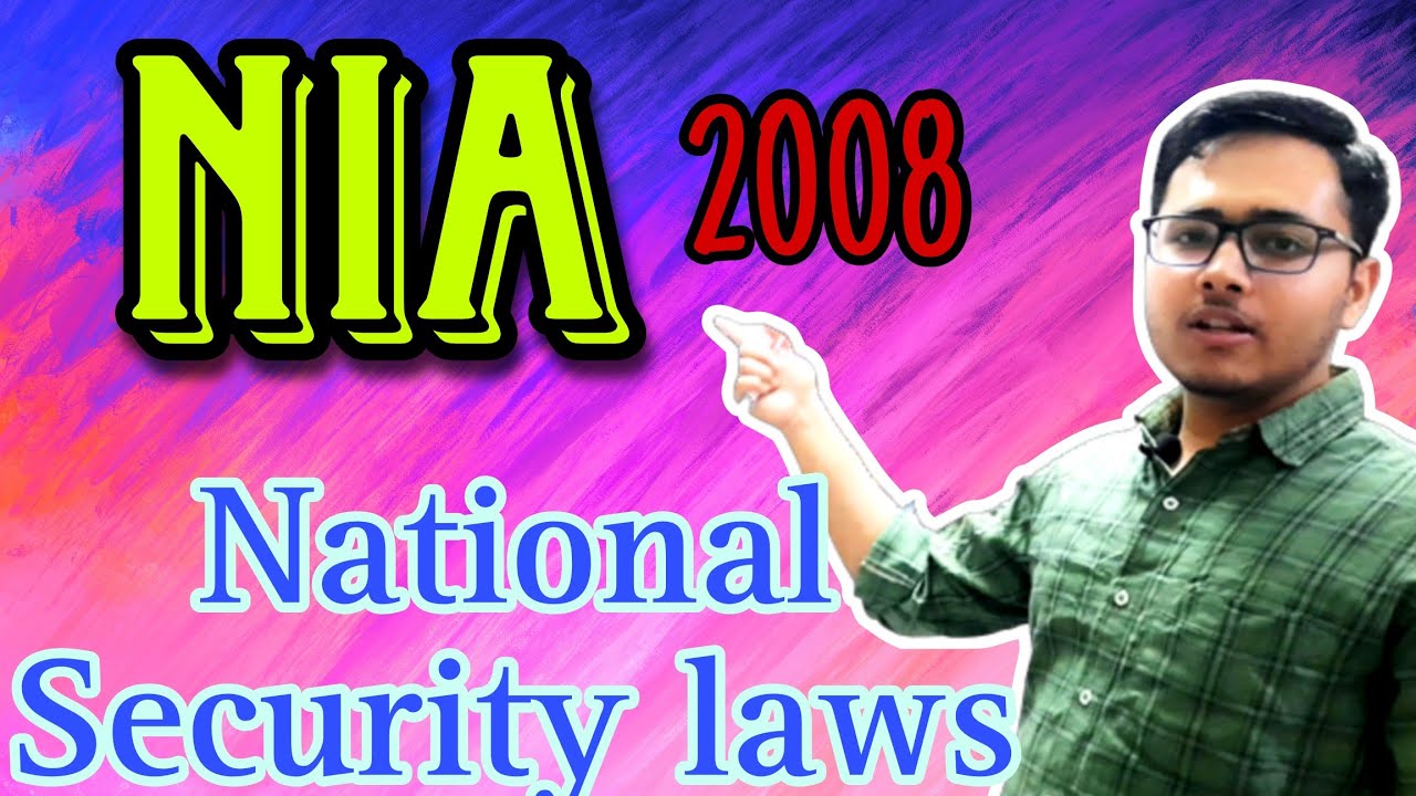 National Investigation Agency Act, 2008 | NIA Act | Investigation ...