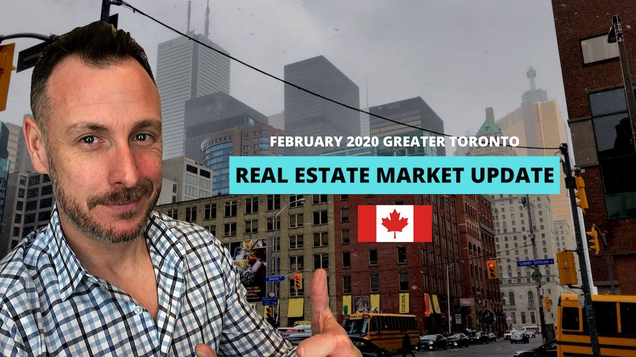 Toronto Real Estate Market Update February 2020 | Mississauga Real ...