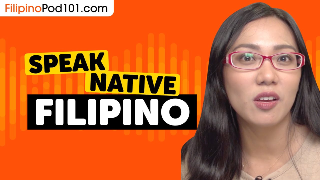 Speak Native Filipino - YouTube