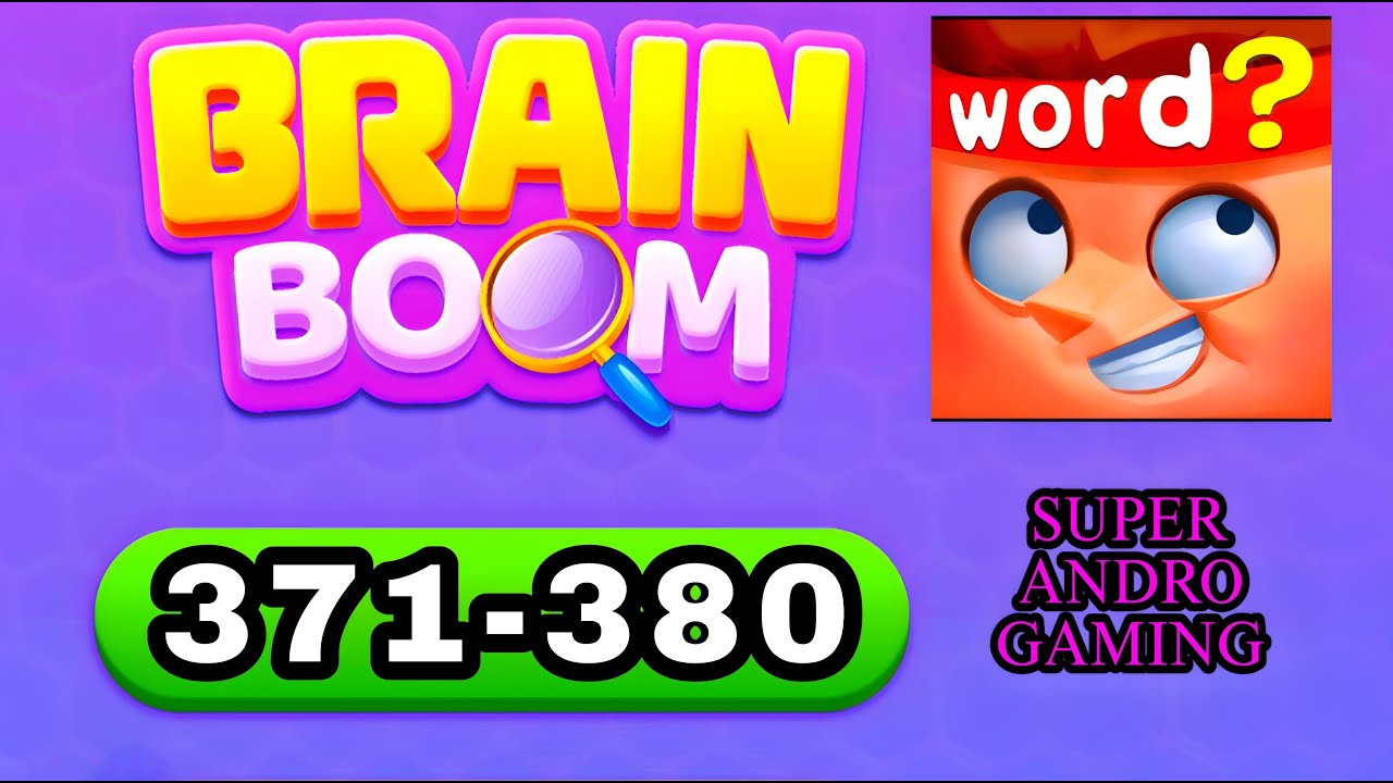 Brain Boom Word Brain Games 371 372 373 374 375 376 377 378 379 380 ...