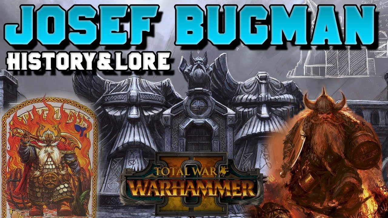 Josef Bugman, Master Brewer: History & Lore (Dwarf Lord) | Total War ...