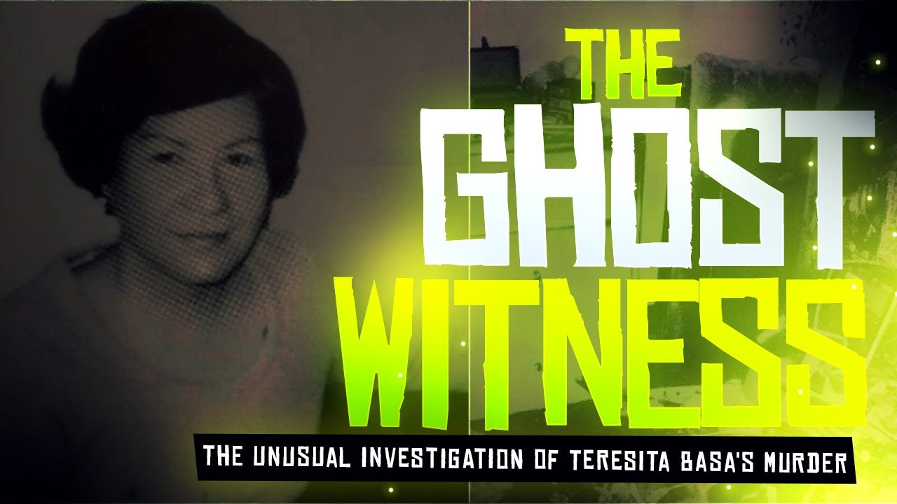 The Ghost Witness: The Unusual Investigation of Teresita Basa's Murder ...