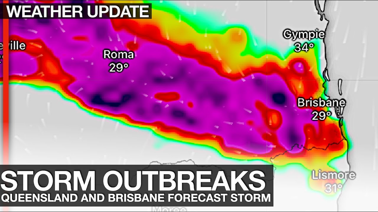 Powerful Severe Thunderstorm Outbreak is Forecast for Brisbane and ...
