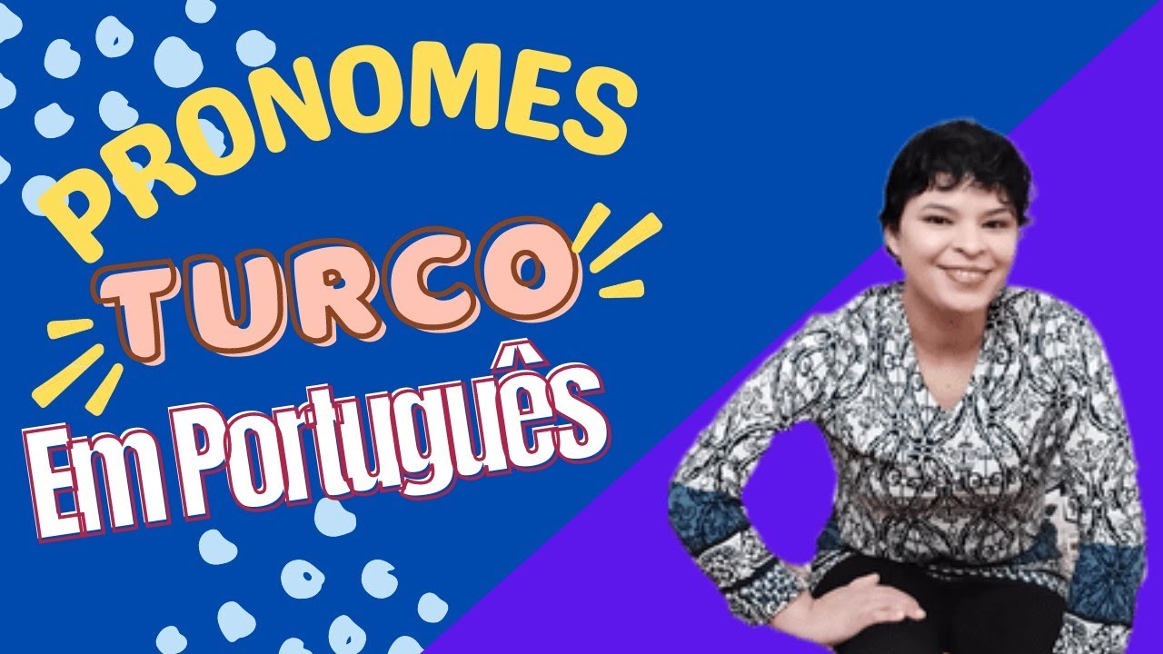 PRONOMES EM TURCO 🇧🇷🇹🇷 | Aprender Pronomes Turco #aprenderturco # ...