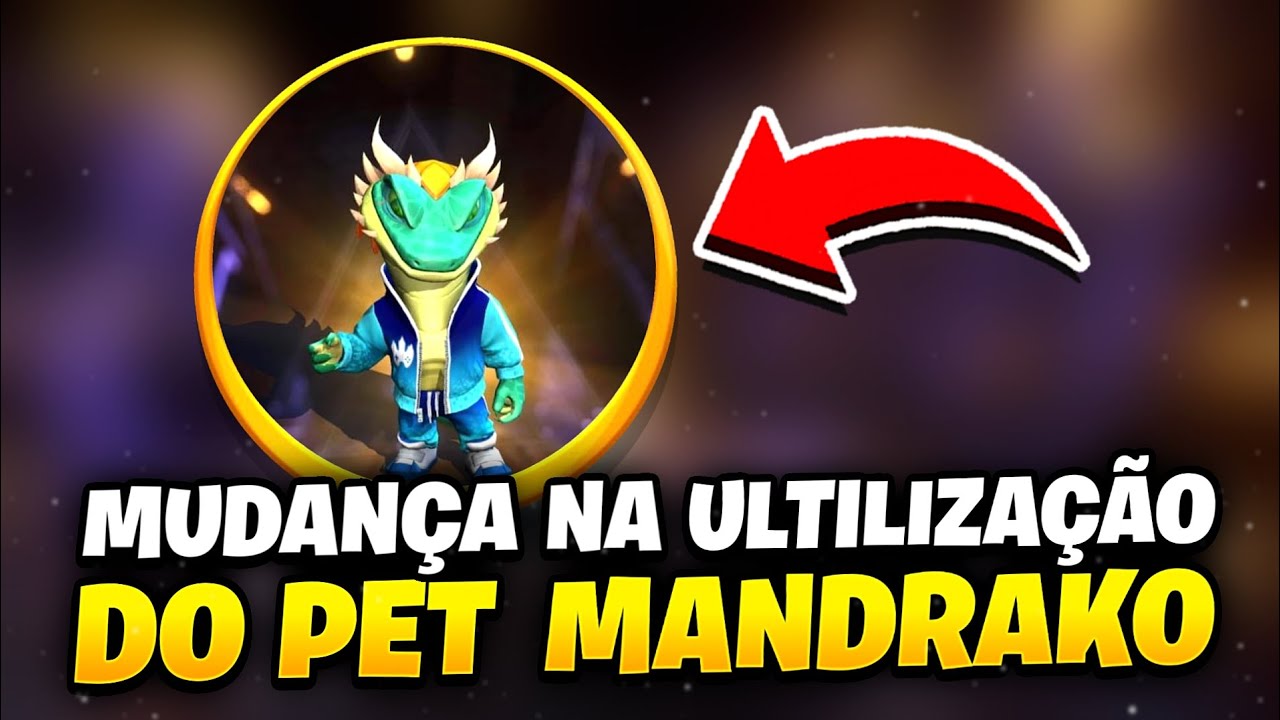 MUDANÇA NA UTILIZAÇÃO DA HABILIDADE DO PET MANDRAKO NA PRÓXIMA ...