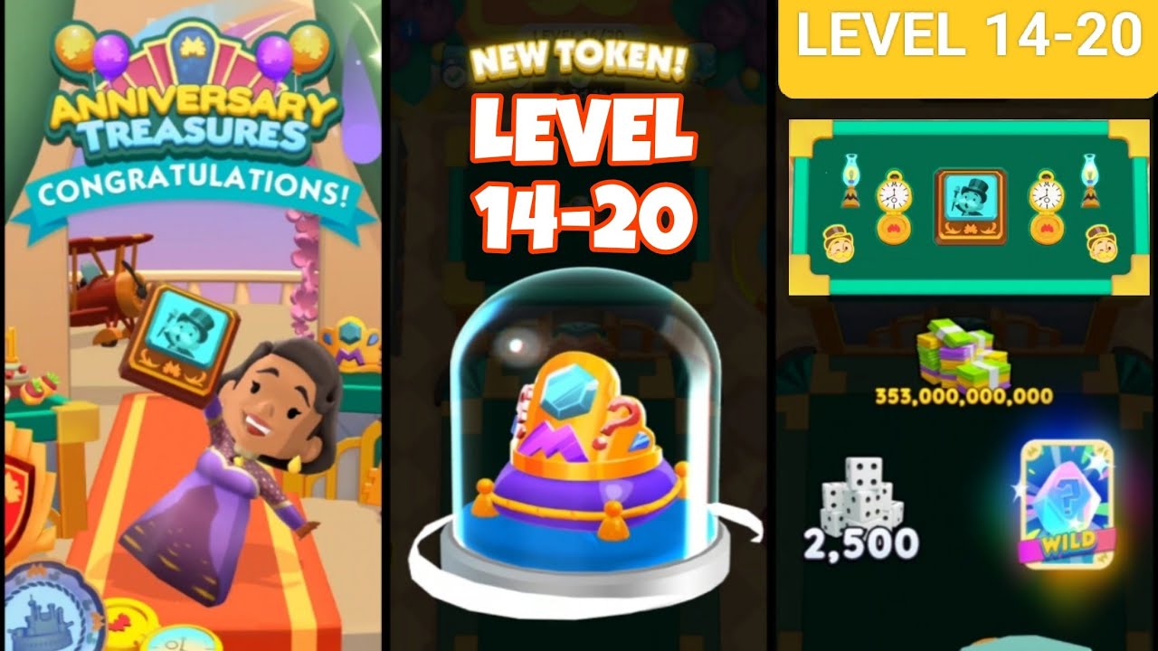 ANNIVERSARY TREASURES Monopoly go Level 14-20 | NEW TOKEN | Digging ...