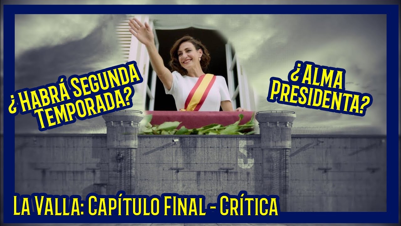 La Valla 1x13 | CRITICA Y EXPLICACIÓN FINAL - YouTube