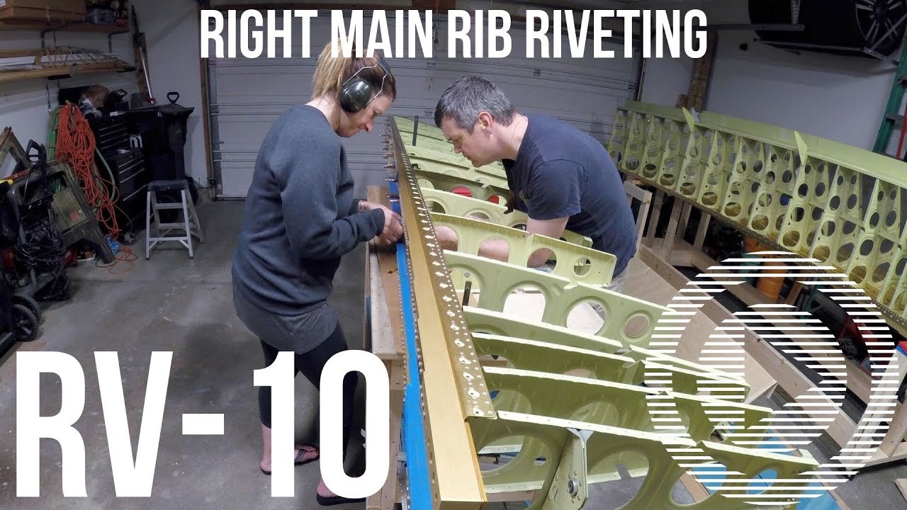 RV-10 | Wings | Right Main Rib Riveting | RV-Builder - YouTube
