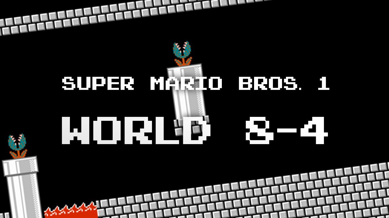 SMB 1 - How To Complete World 8-4 - Tutorial - YouTube