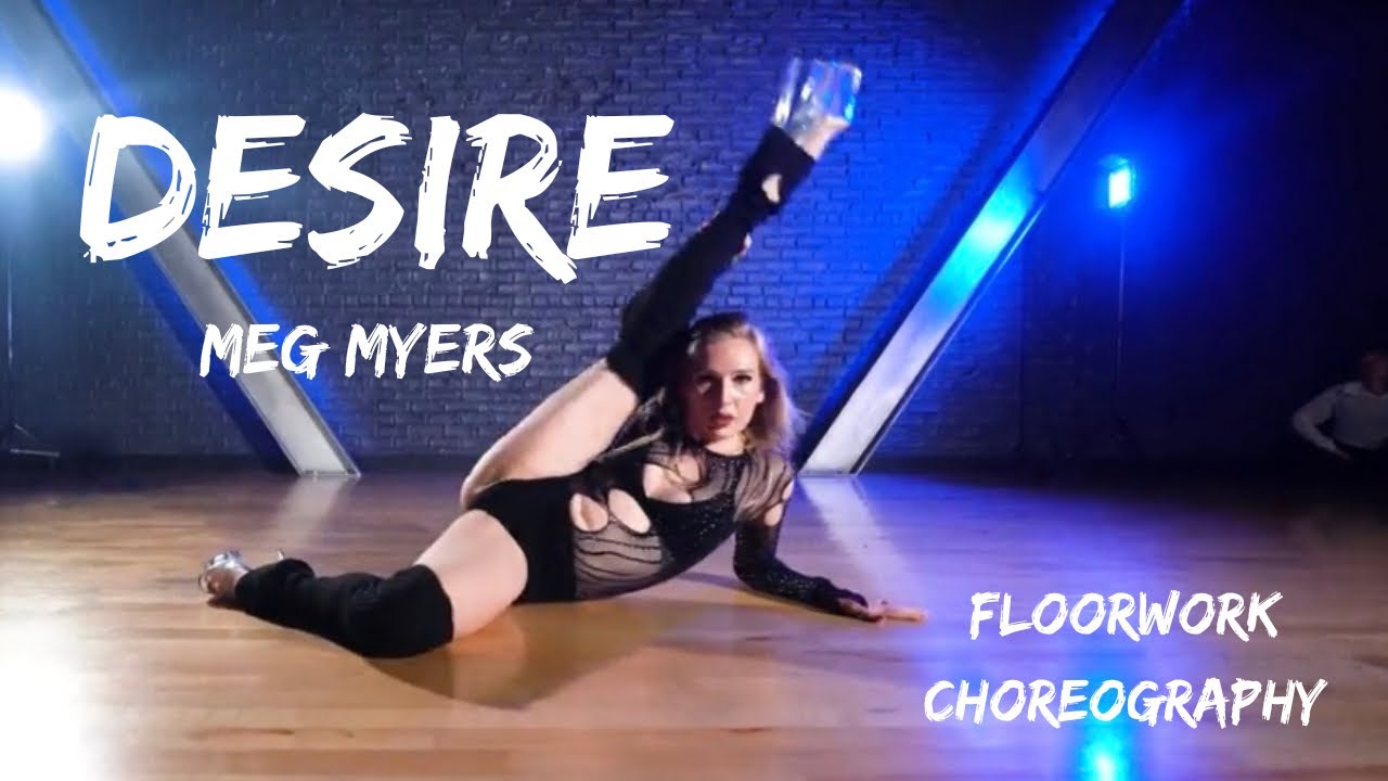 DESIRE | Meg Meyers | Floorwork Choreography by Lee Madison - YouTube