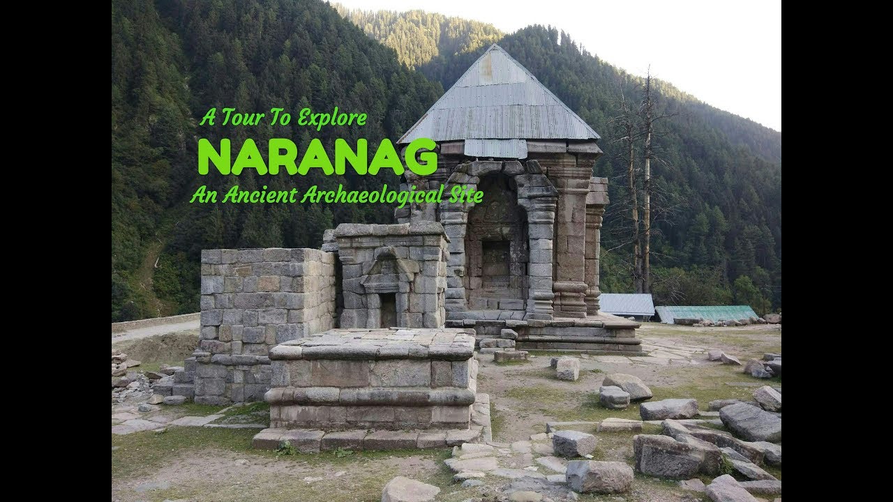 A Memorable Tour to NARANAG|| An Archaeological Site in Kangan ...
