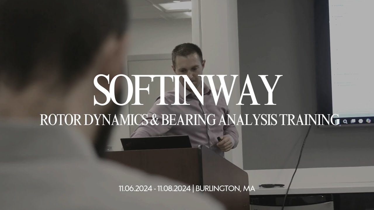 SoftInWay Training: Mastering Rotor Dynamics & Bearing Analysis - YouTube