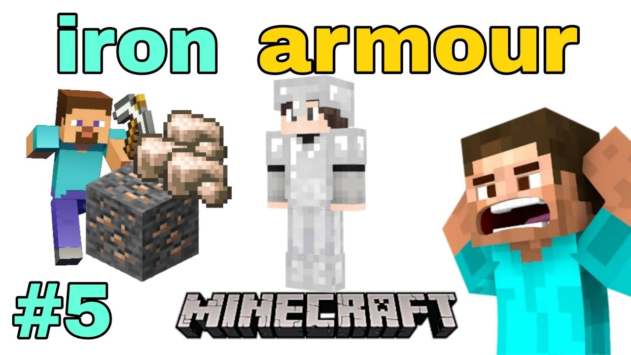 IRON ARMOUR || MADE IRON ARMOUR IN MINECRAFT #5 Minecraft - YouTube