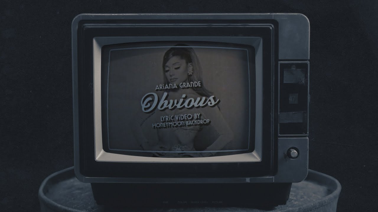 Ariana Grande - obvious [Lyric Video] - YouTube