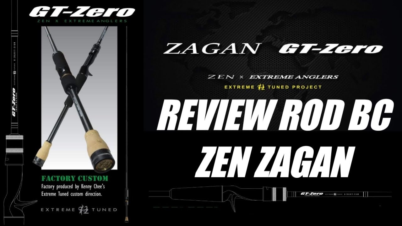 Review Rod Baitcasting Zen Zagan GT-Zero 632MLB Factory Custom - YouTube
