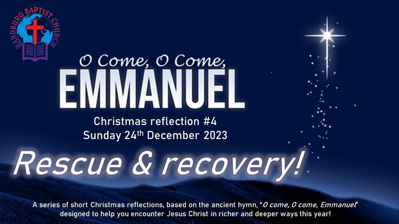 #4 Christmas reflections RESCUE & RECOVERY 20231224 - YouTube