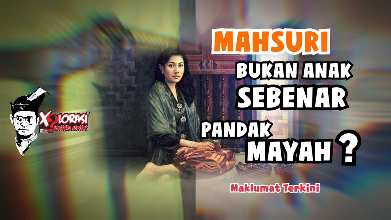🔴 MAHSURI BUKAN ANAK SEBENAR PANDAK MAYAH? | LANGKAWI - YouTube