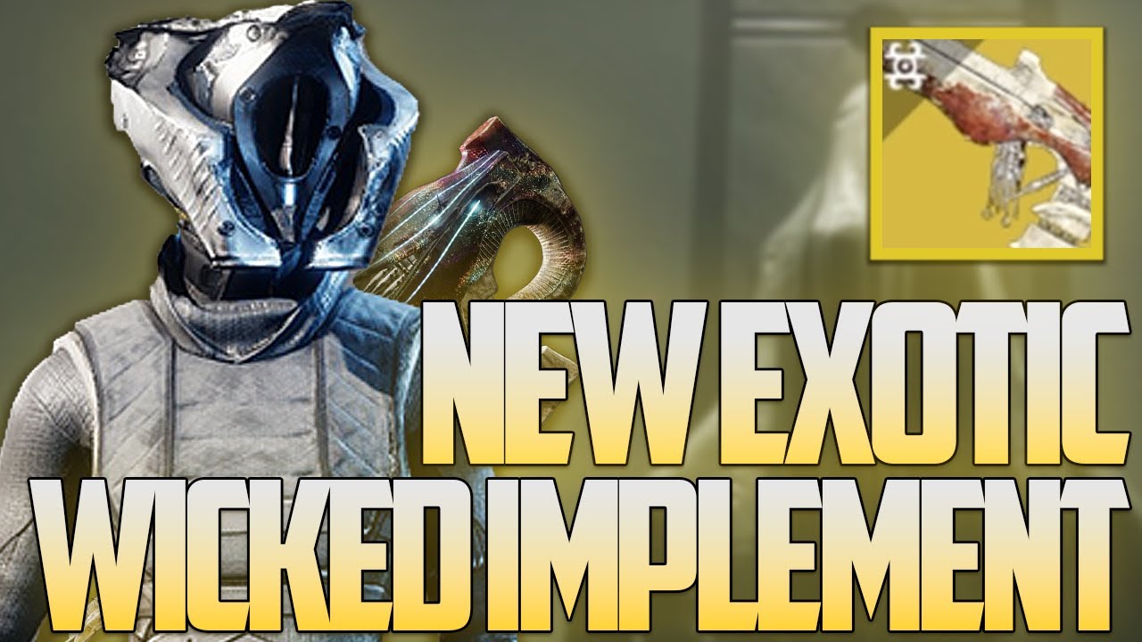Wicked Implement Is Here | Destiny 2 Exotic Quest Guide - YouTube