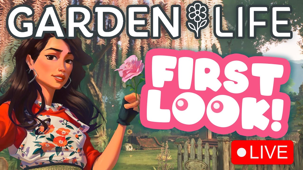 🔴 Let's get GARDENING! 🌻FIRST LOOK 👀 Garden Life: A Cozy Simulator ...
