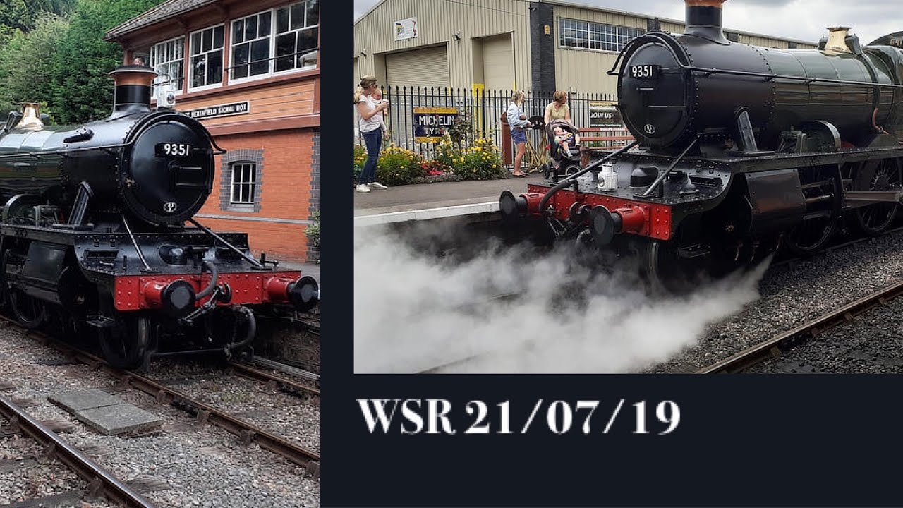 WSR trip 21st July 2019 with 9351 and 53808 - YouTube