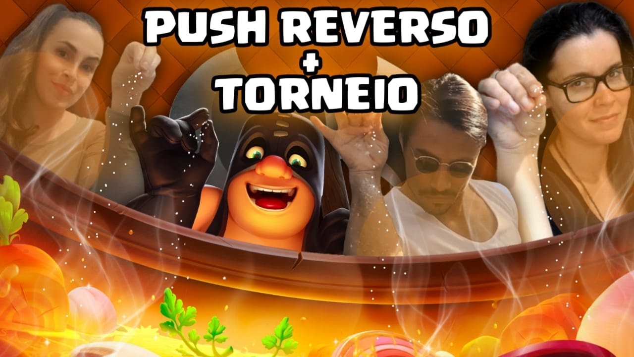 PUSH, DESAFIO E TORNEIO no Clash Royale - YouTube