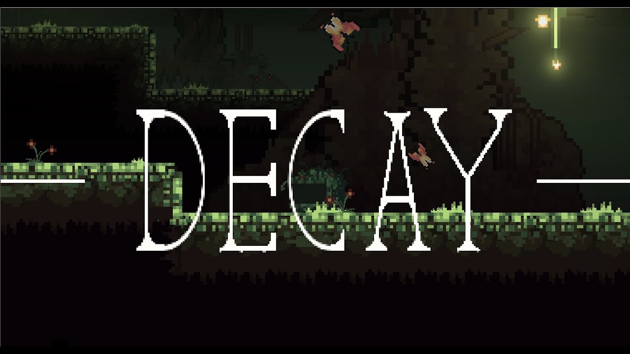 Decay Una Historia de VEGTAM - YouTube