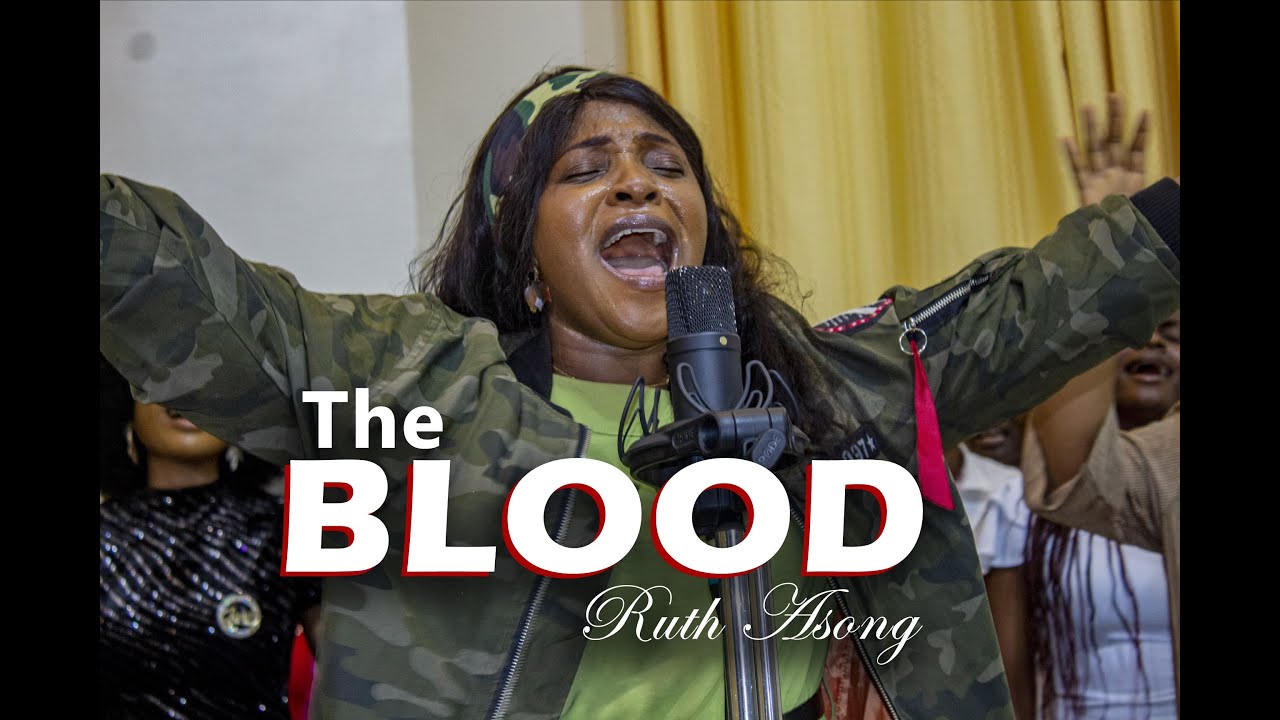 Ruth Asong -The Blood (Official Video) by Mike-G Media - YouTube